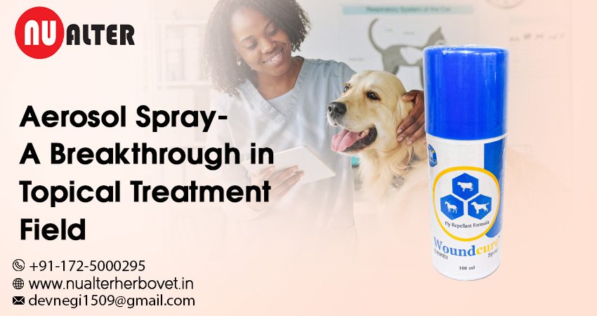 Aerosol Spray- A Breakthrough in Topical Treatment Field